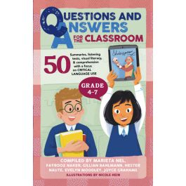 Questions and answers for the classroom Gr 4-7