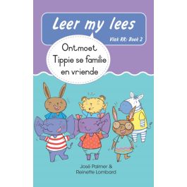 Leer my lees (Vlak RR) 2: Ontmoet Tippie se familie en vriende ...