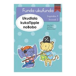 Funda ukufunda Inqanaba 3 (isiXhosa): Ukudlala kukaTippie noBobo