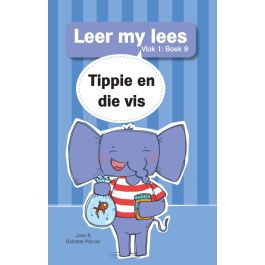 Leer my lees (Vlak 1) 9: Tippie en die vis (EBOEK)