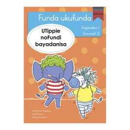 Funda ukufunda Inqanaba 1 (isiXhosa): UTippie noFundi bayadanisa