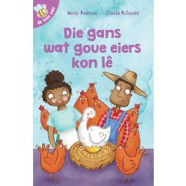 Ek lees self 17: Die gans wat goue eiers kon lȇ
