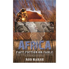 Africa: fact, fiction or fable (EBOOK)