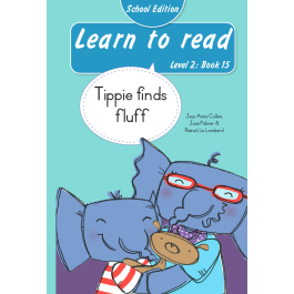 Learn to read (Level 2)15: Tippie finds fluff (School Edition) - Jess ...