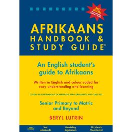THE AFRIKAANS HANDBOOK & STUDY GUIDE 9780620325844