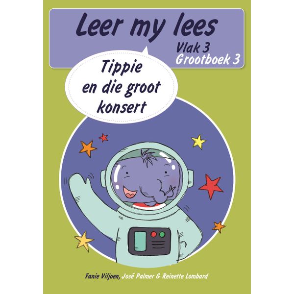 Leer my lees (Vlak 3 Grootboek 3): Tippie en die groot konsert ...